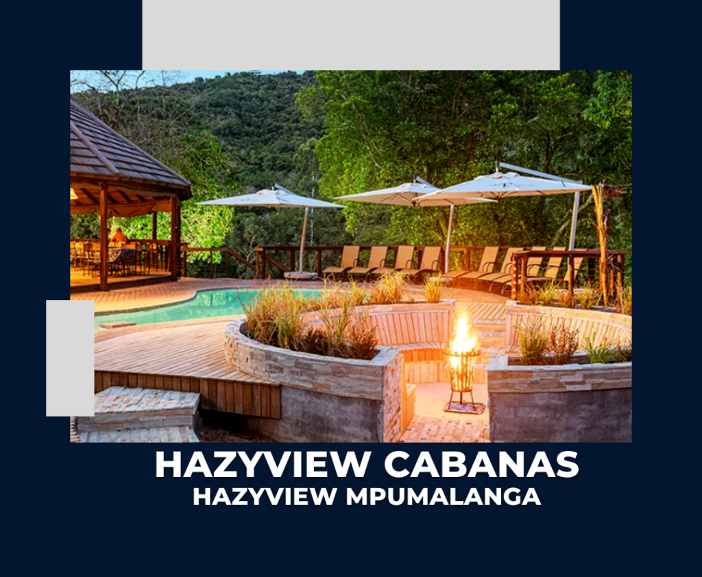Hazyview Cabanas Mpumalanga – Live To Travel & Tours We Go Above and Beyond